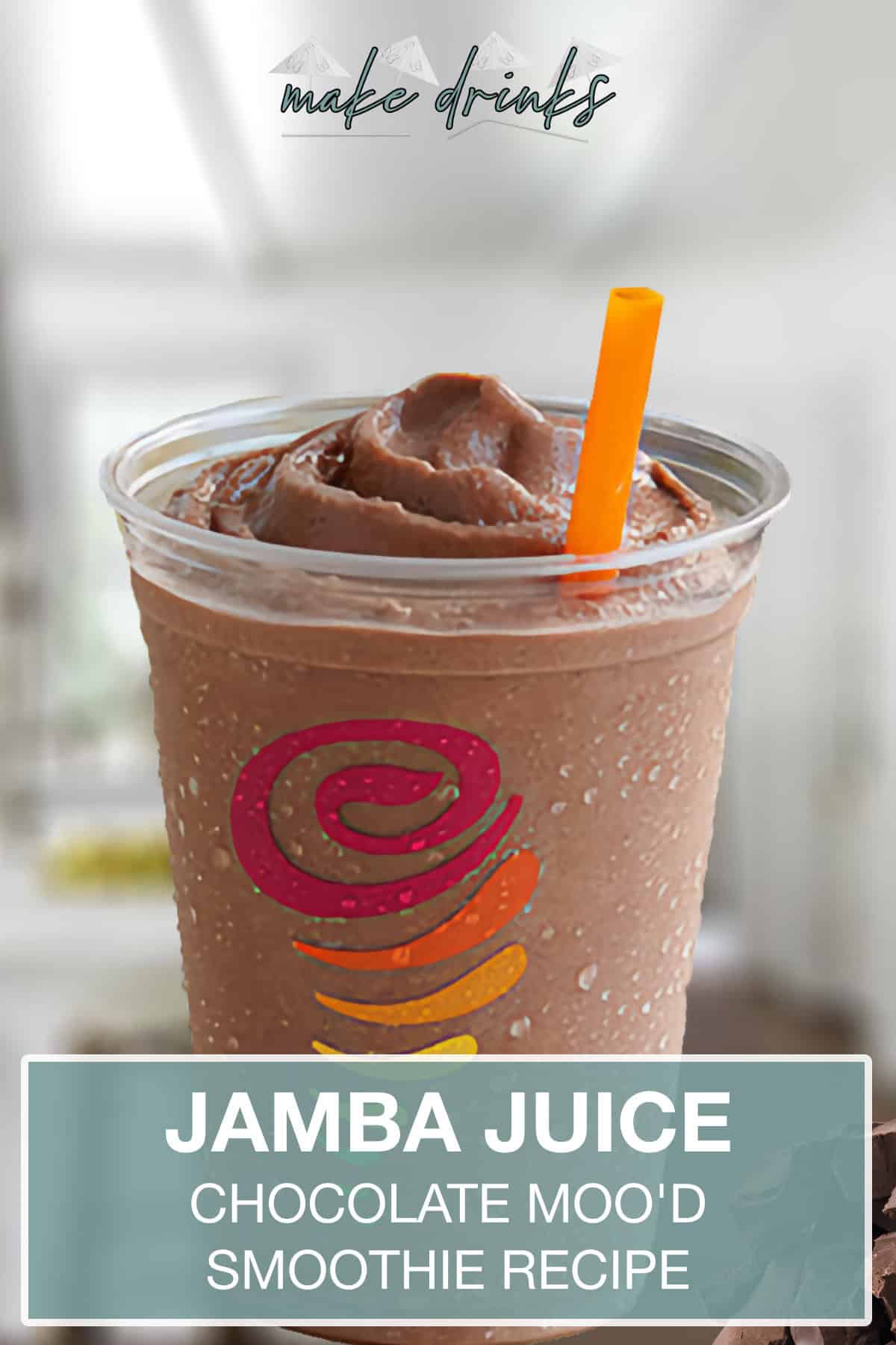 Jamba Juice Chocolate Moo'd Smoothie - Make Drinks
